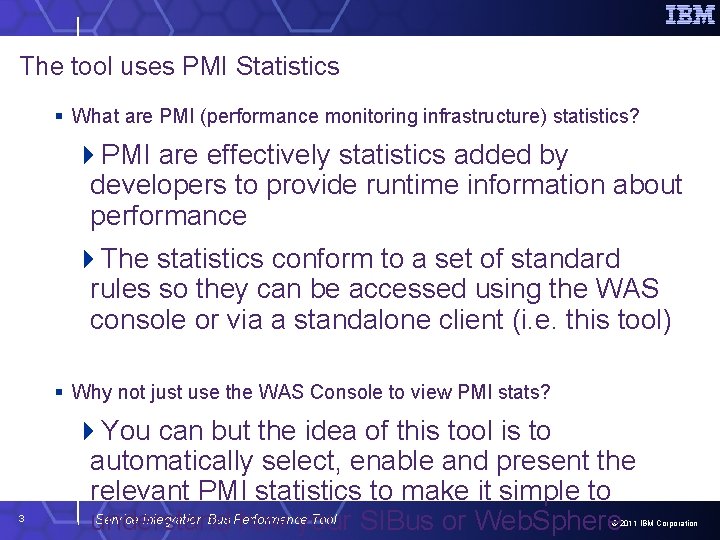 Service Integration Bus Performance Tool A simple performance