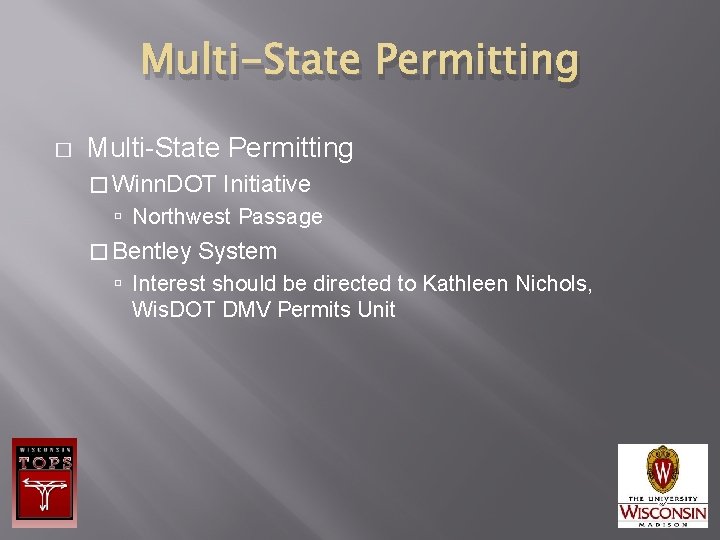 OSOW ISSUES Presented by Peter Lynch Freight Operations