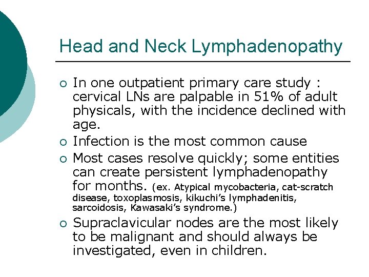 Lymphadenopathy and Malignancy Outline Introducing Historical Clues ...