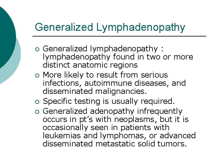 Lymphadenopathy and Malignancy Outline Introducing Historical Clues ...