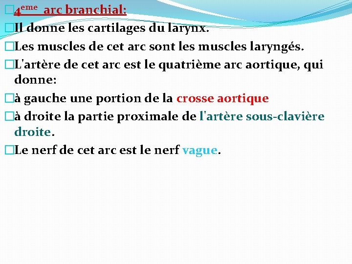 APPAREIL BRANCHIAL DR DOUS Plan dtude I Introduction