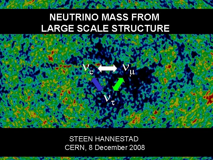 NEUTRINO MASS FROM LARGE SCALE STRUCTURE ne nm