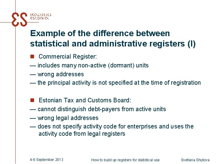 How to build up registers for statistical use