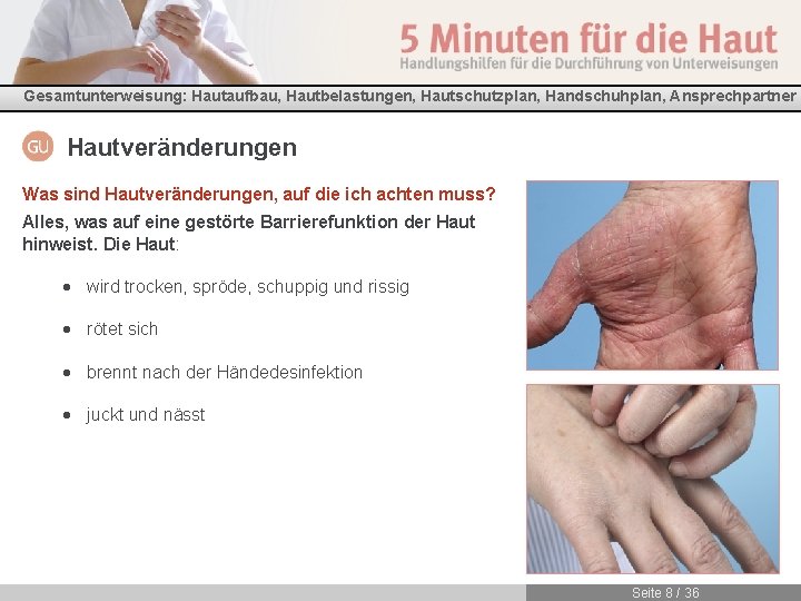 Aufbau und Schutzfunktion Gesamtunterweisung Hautaufbau Hautbelastungen ...