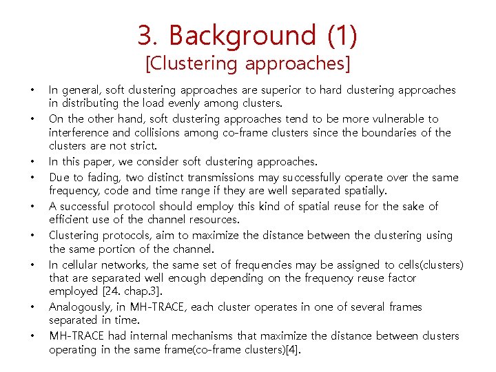 Analytical performance of soft clustering protocols Abstract The