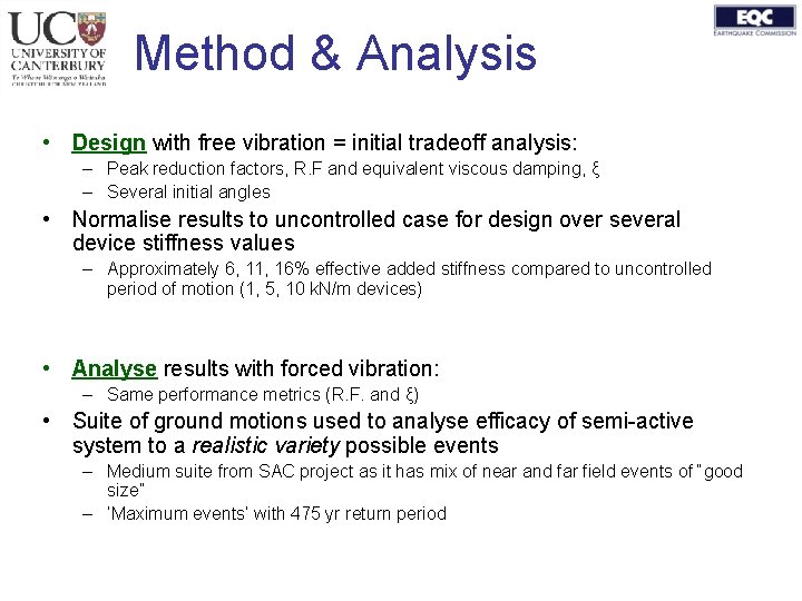 SemiActive Rocking Wall Systems for Enhanced Seismic Energy