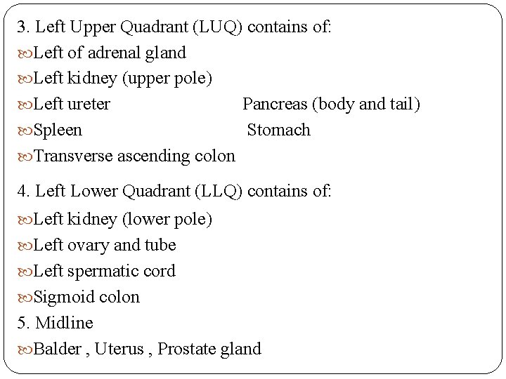 Chapter 11 Assessment of the abdomen Faculty of