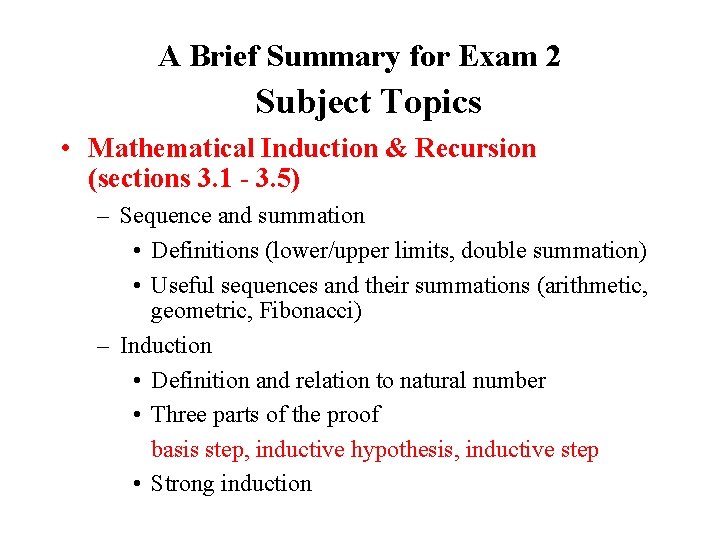 A Brief Summary for Exam 2 Subject Topics