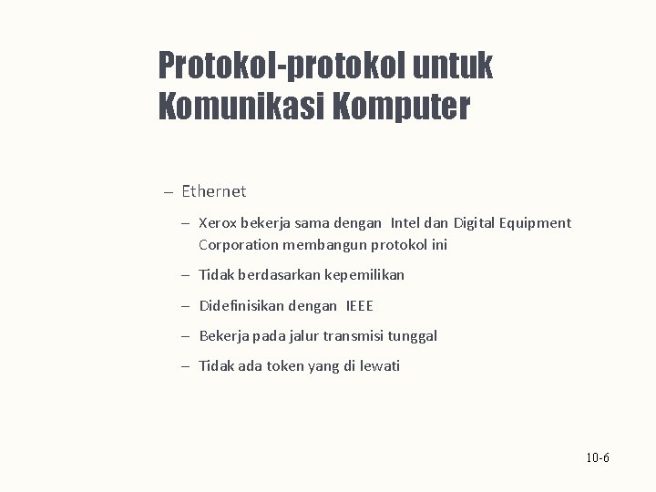 Komunikasi Data Communication Basics Komunikasi Komputer berada pada