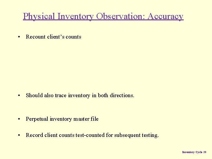 Audit of the Inventory and Distribution Cycle CAS