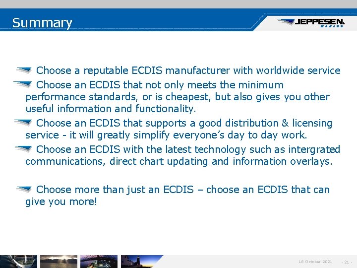 ECDIS FACTS AND FUNCTIONS Paul Elgar Product Manager