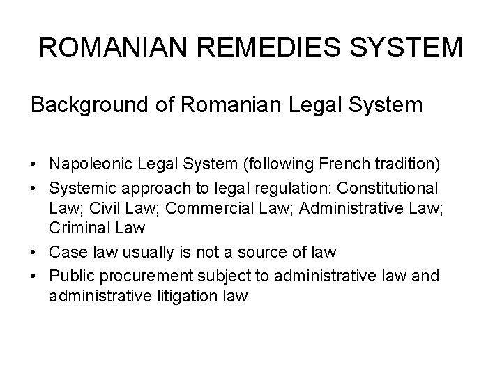 ROMANIAN REMEDIES SYSTEM SEMINAR 11 DECEMBER 2008 erban