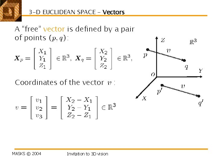 Lecture 2 RigidBody Motion and Imaging Geometry MASKS