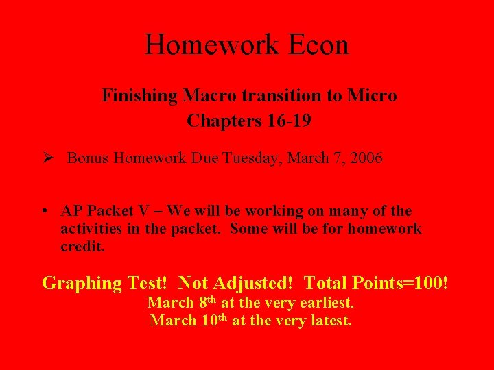 Homework Econ Finishing Macro transition to Micro Chapters