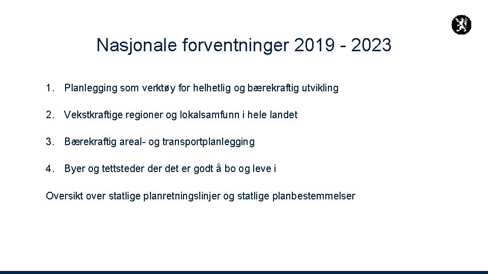 Nasjonale forventninger til regional og kommunal planlegging 2019