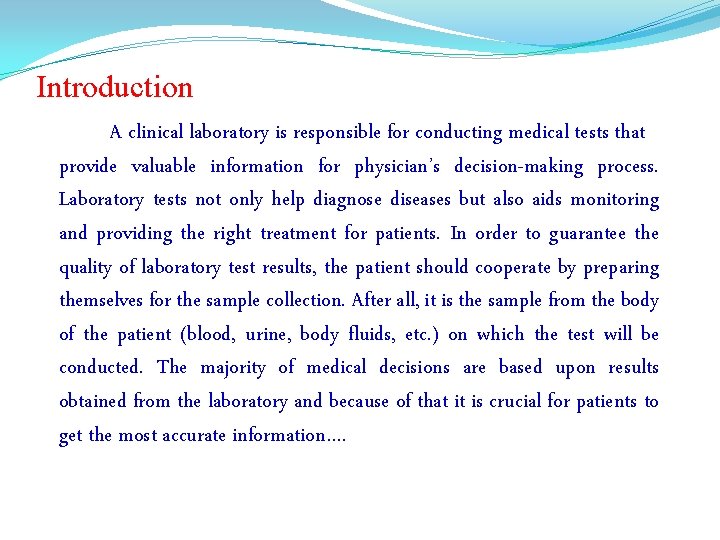 IMPORTANCE OF PATIENT PREPARATION BEFORE ANALYSIS OF SAMPLE