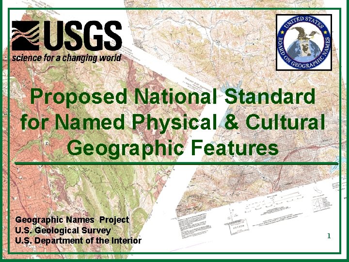 Proposed National Standard for Named Physical Cultural Geographic