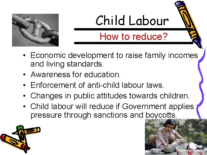 A Presentation on Child Labour Presented by Himali