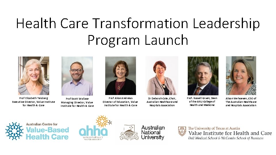 Health Care Transformation Leadership Program Launch Prof Elizabeth