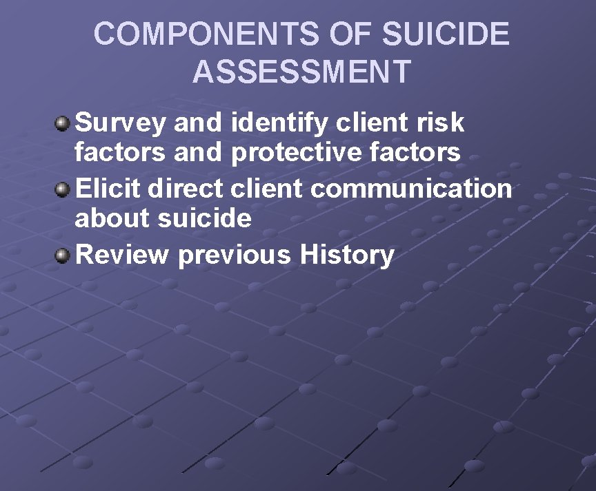 Suicide Risk and Violence Threat Assessment Developed by