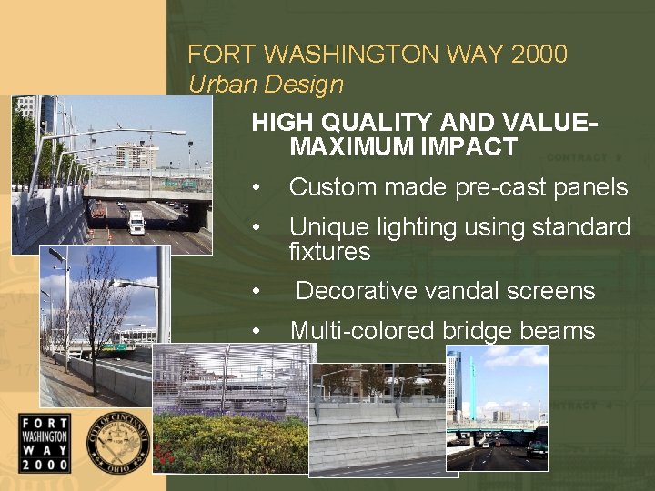 FORT WASHINGTON WAY 2000 Urban Design PROJECT DESIGN