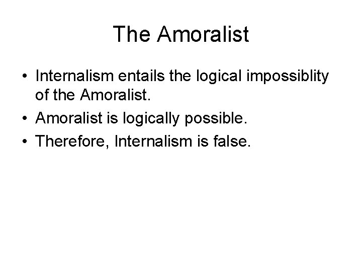 Internalism Externalism Boran Beri Department of Philosophy University
