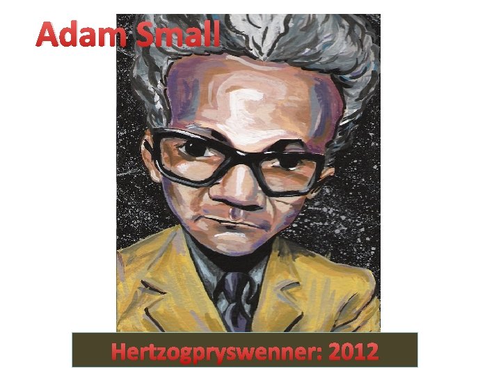 Proud ou gebou Adam Small Watter ou geboue