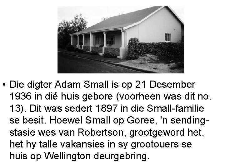 Proud ou gebou Adam Small Watter ou geboue