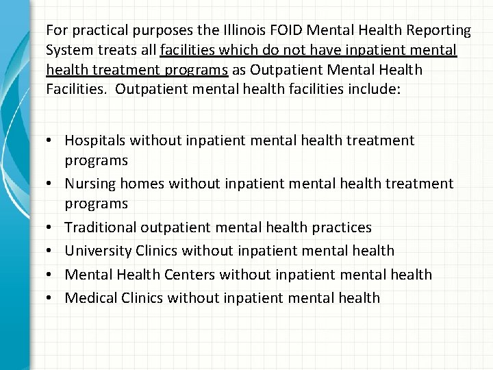 ILLINOIS FIREARM OWNER IDENTIFICATION FOID MENTAL HEALTH REPORTING