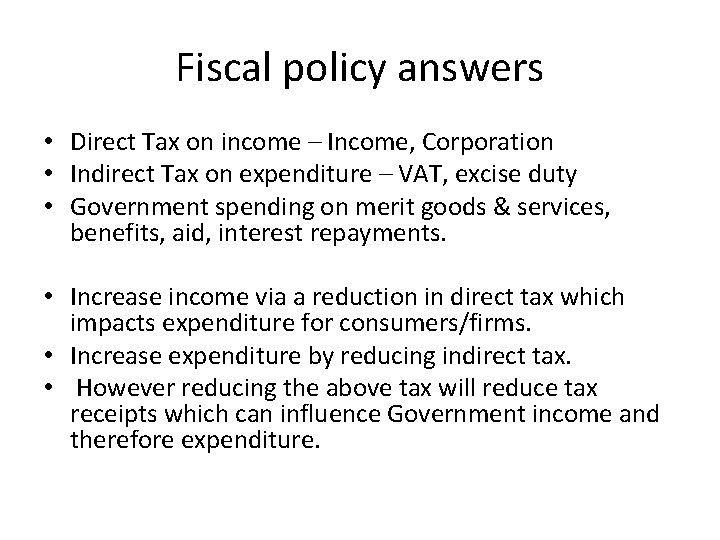 Fiscal Policy 1 How the government collects revenue