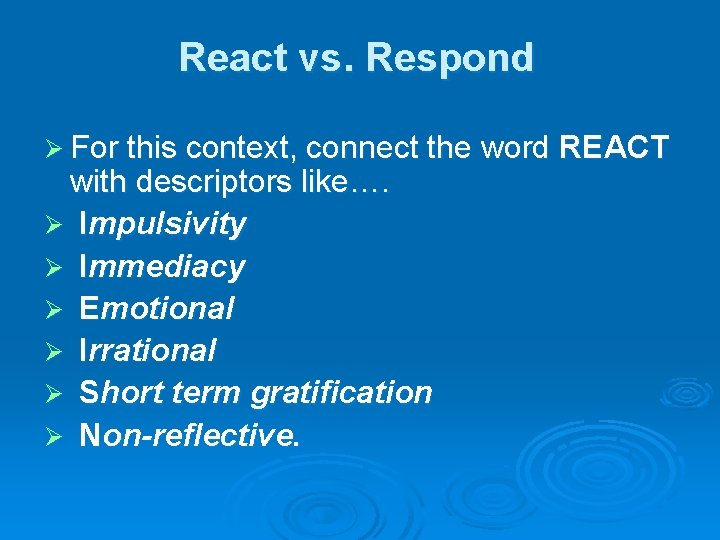 PauseThen Respond Allowing students to own their actions