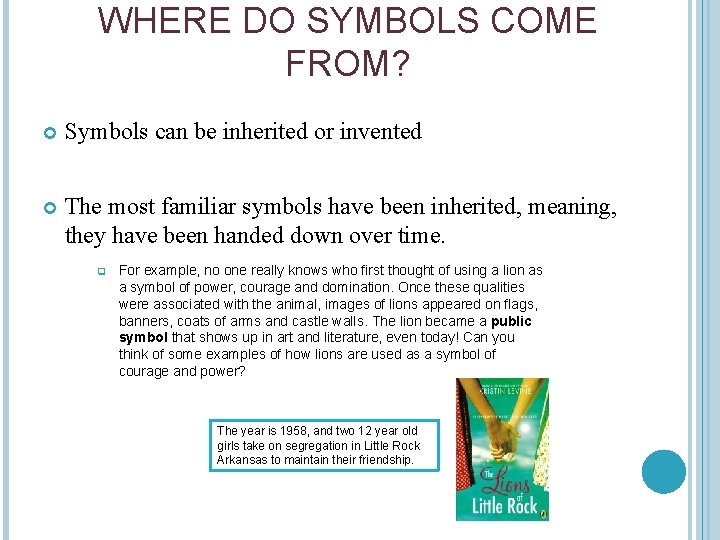 SYMBOLISM AND ALLEGORY Layers of Meaning Ms Melendez