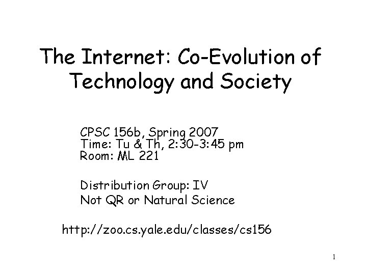 The Internet CoEvolution of Technology and Society CPSC