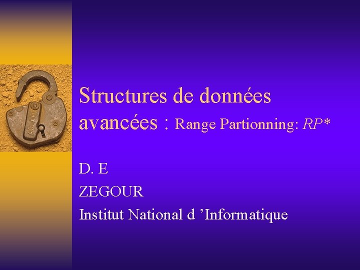 Structures de donnes avances Range Partionning RP D