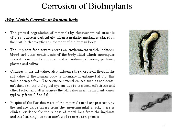 Corrosion and forms of corrosion in metallic implants
