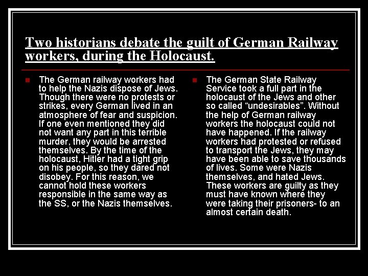 Knowledge and Understanding Holocaust Revision Some basics for