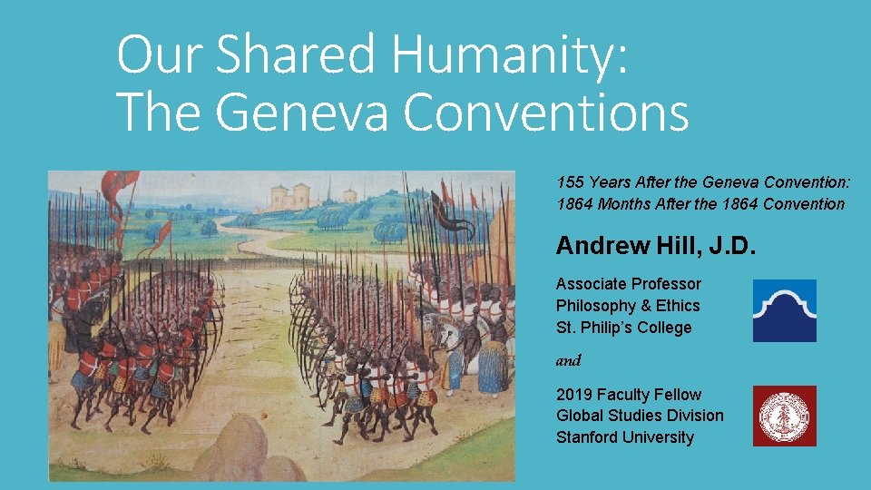 Our Shared Humanity The Geneva Conventions 155 Years