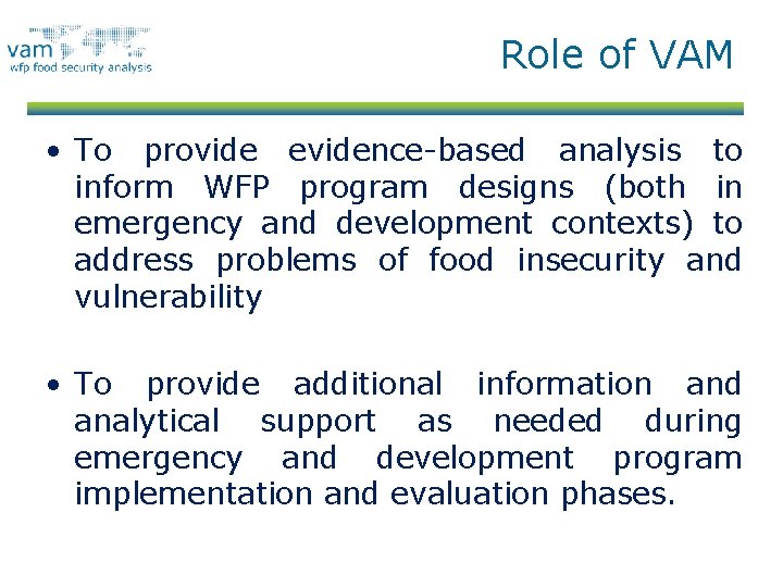 Vulnerability Analysis Mapping VAM Food Security Sector Meeting