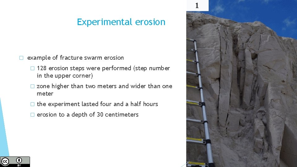 Combination of stresscontrolled erosion and tensile failures during