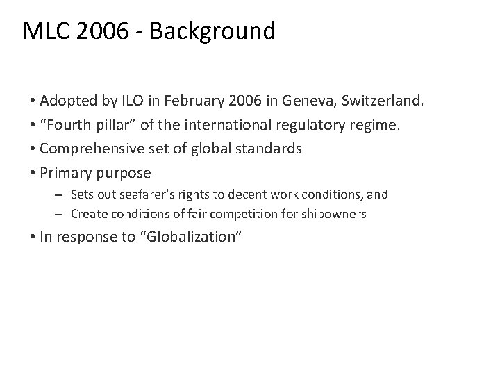 International Labour Organization ILO Maritime Labour Convention MLC