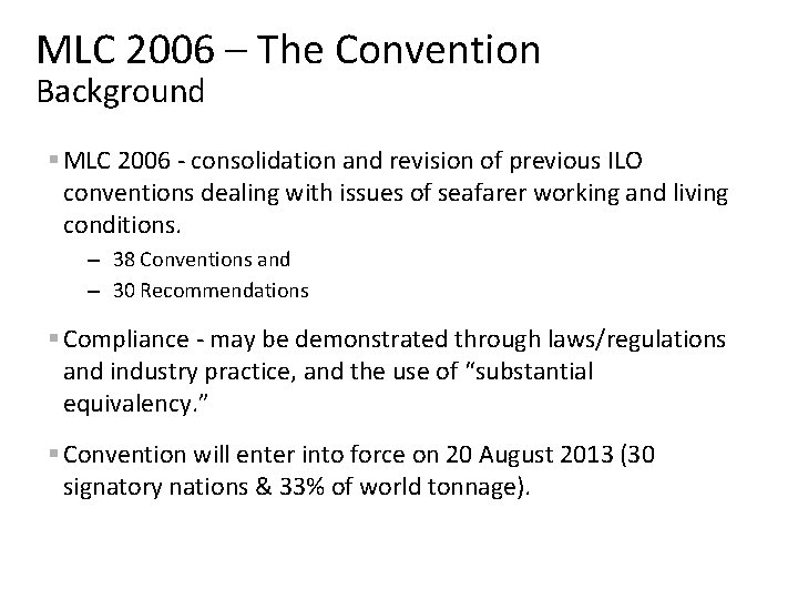 International Labour Organization ILO Maritime Labour Convention MLC