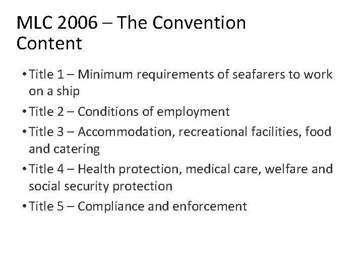 International Labour Organization ILO Maritime Labour Convention MLC