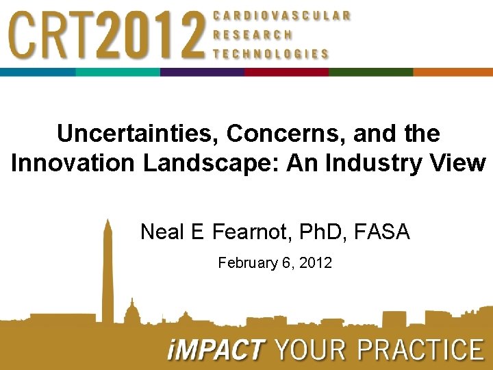 Uncertainties Concerns and the Innovation Landscape An Industry