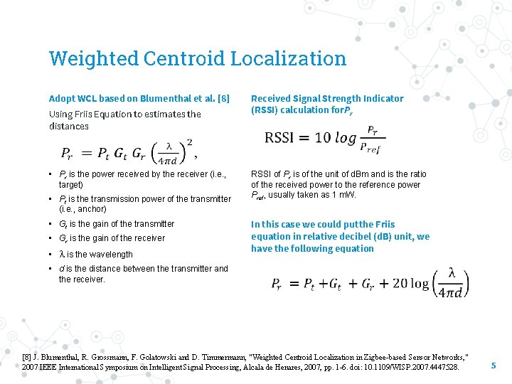 PINUS Indoor Weighted Centroid Localization with Crowdsourced Calibration