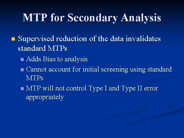 Controlling FDR in Second Stage Analysis Catherine Tuglus