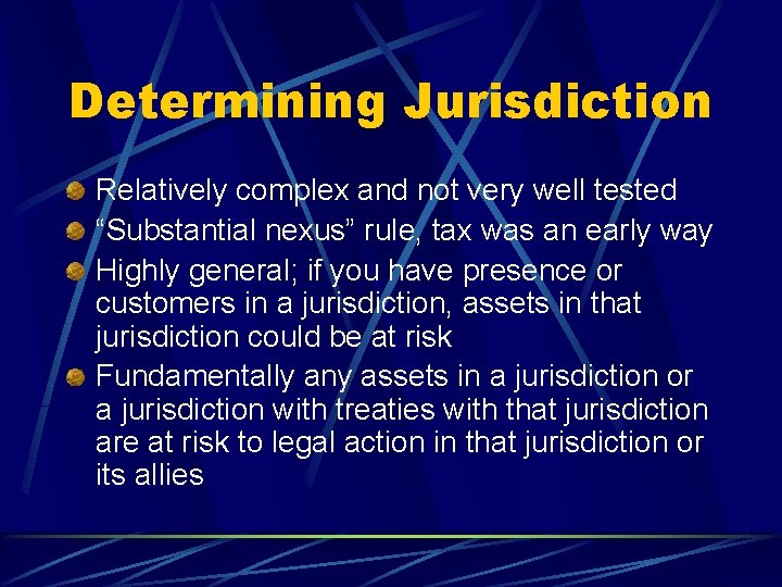 Jurisdictional Arbitrage for Risk Management Ryan Lackey Haven