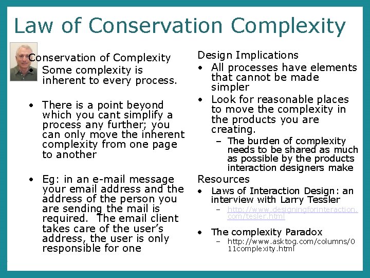 Laws of Interaction Design Moores Law Attributed to