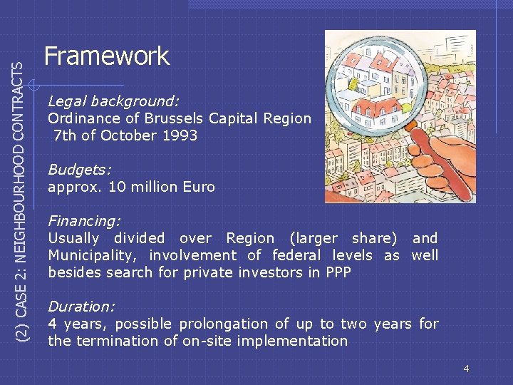 Types of urban interventions 2 Local projects Institutionalised