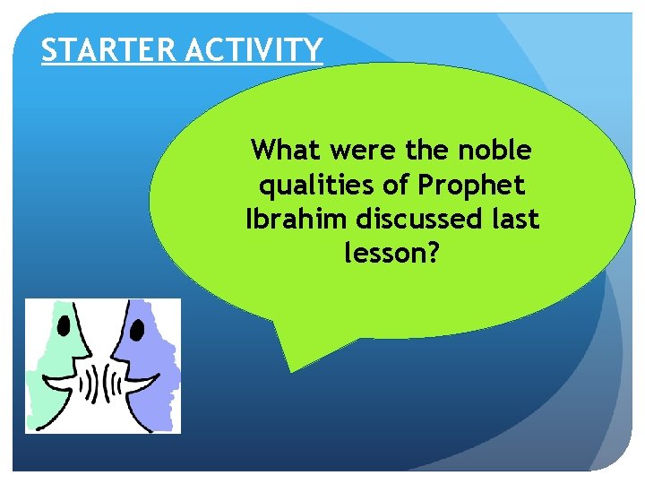 Term 2 Lesson 4 Noble Qualities of Prophet