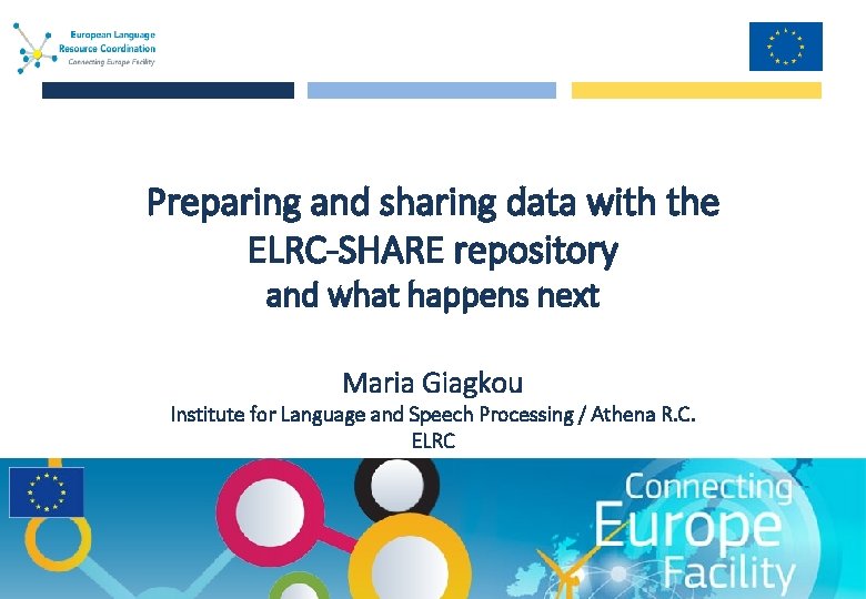 Preparing and sharing data with the ELRCSHARE repository